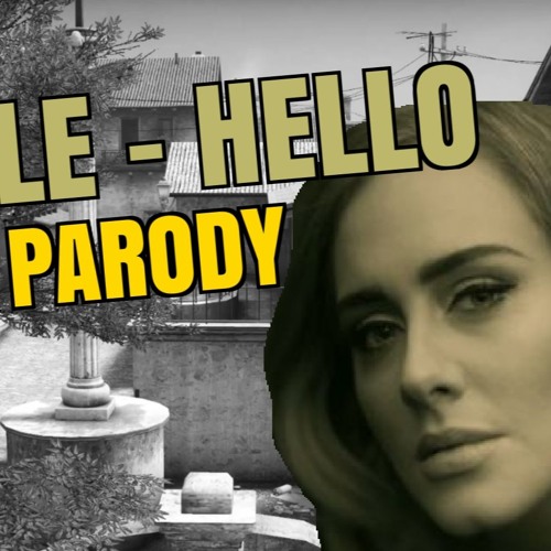 Stream Episode Aznromeo Hello Csgo Adele Hello Parody By Aznromeo