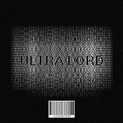Ultra Lord by Lordan Punk | Free Listening on SoundCloud