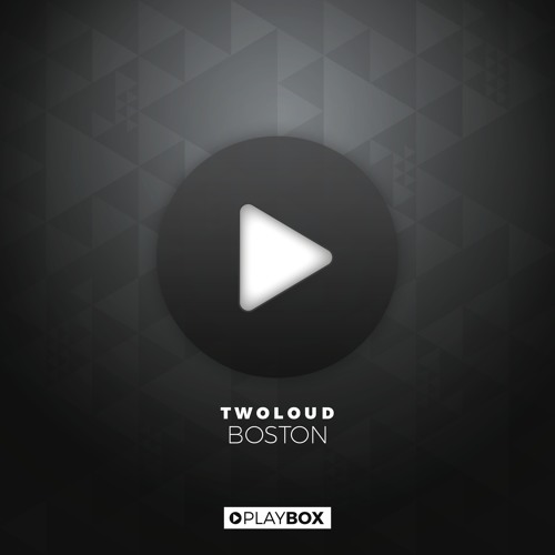 Stream TWOLOUD - Boston (TWOLOUD & Denine Edit)| Preview by TWOLOUD ... Stream TWOLOUD - Boston (TWOLOUD & Denine Edit)| Preview by TWOLOUD ...