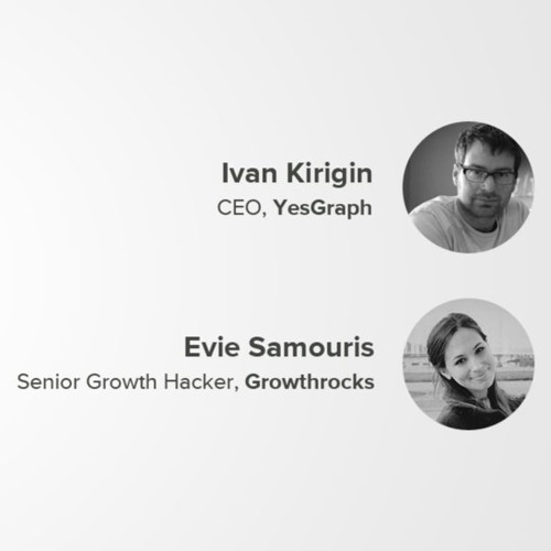 Stream Episode #2: An Interview With Ivan Kirigin, CEO at YesGraph (ex Dropbox & Facebook) by ...