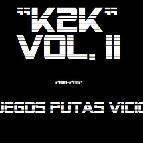 Stream K2K Vol II 2011 2012 CD COMPLETO.MP3 by Mc. K2K | Listen online ...