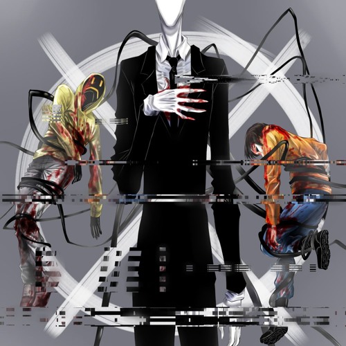 Slenderman And His Proxies