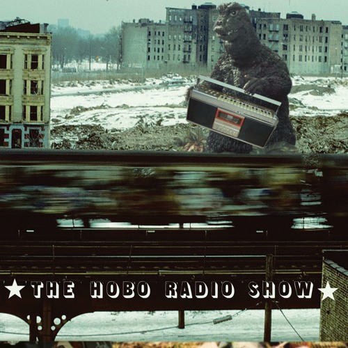Stream THE HOBO RADIO SHOW (Vol. 1) Side A by Hobo Divine | Listen ...