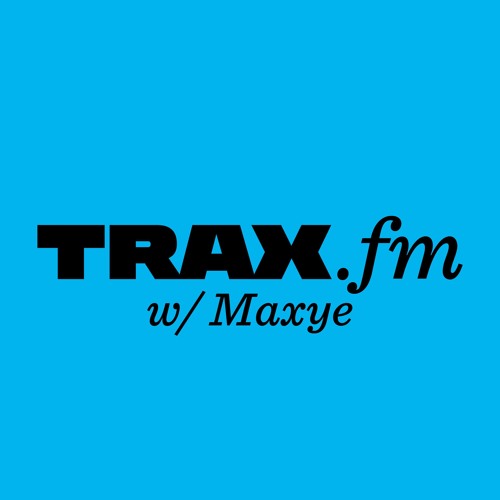 Stream Trax FM #16 - Maxye by Le Mellotron | Listen online for free on ...