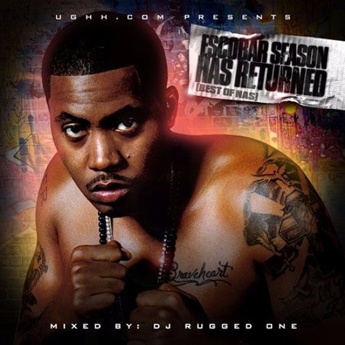 Stream Best Of Nas: Escobar Season Has Returned (Mixtape) by N18 UE ... Stream Best Of Nas: Escobar Season Has Returned (Mixtape) by N18 UE ...