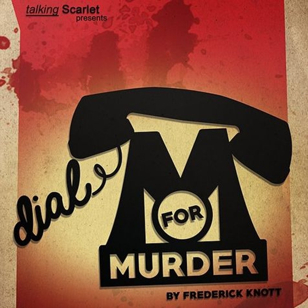 Stream Oliver Mellor - Tony Wendice - Dial M For Murder by The Milk Bar ...