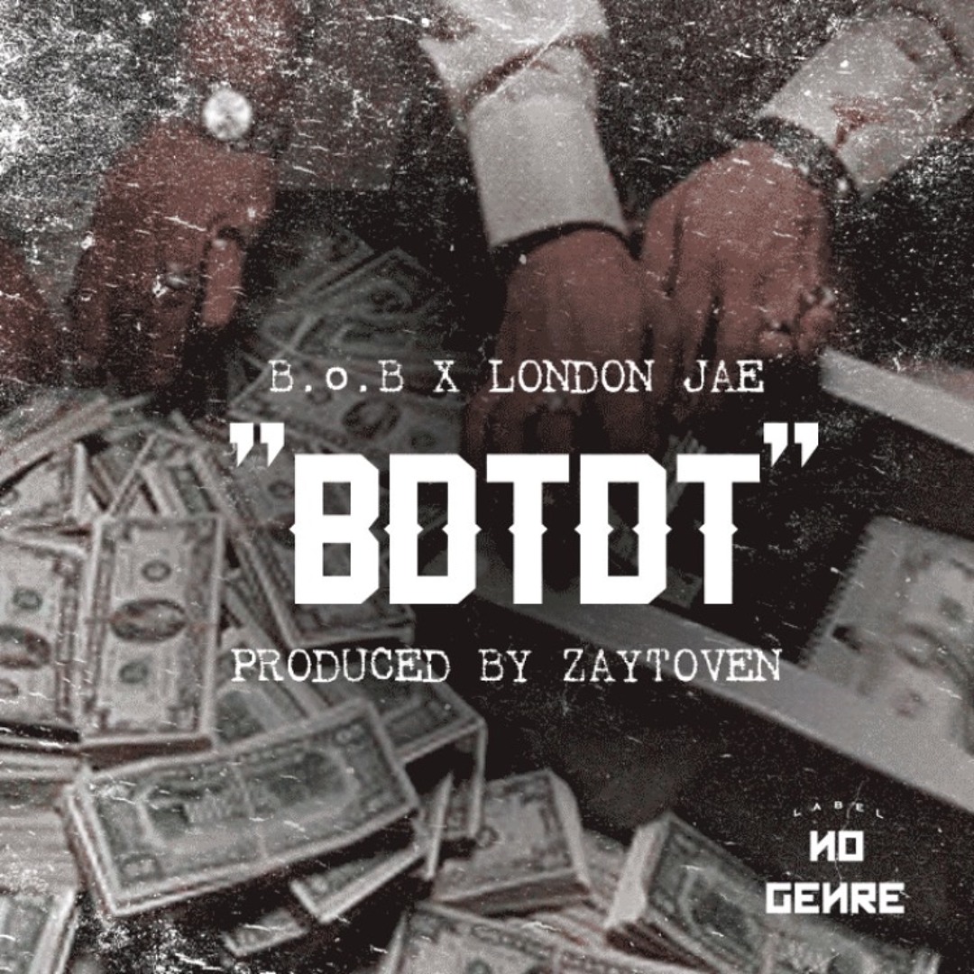 Stream London Jae Feat - B.o.B - "Bdtdt" by London Jae | Listen online ...