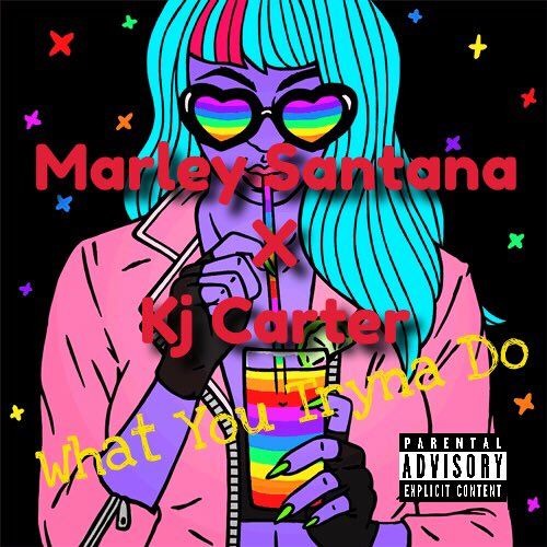 Stream What You Tryna Do - Marley Santana X Kj Carter by marley from da ...