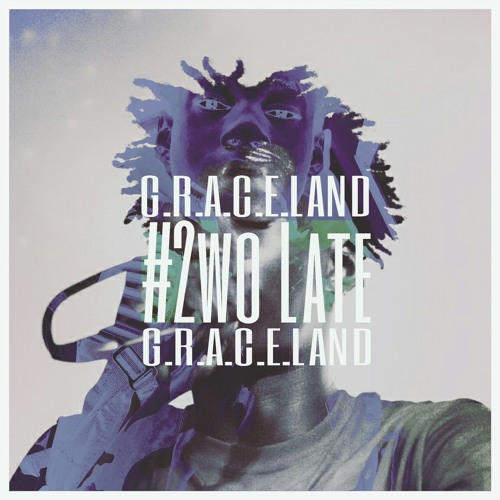 Stream #2wo Late (Intro) [Ft. Zelly Zell] by GRRACE | Listen online for ...