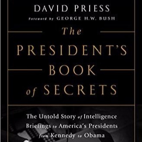 Stream David Priess on the CIA in the Nixon Administration by Nixon Now ...