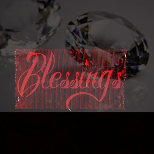 Blessings Feat. Jay Deuce - Listen to music