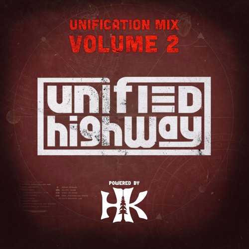 Stream UNIFICATION MIX #2 by Unified Highway | Listen online for free on SoundCloud