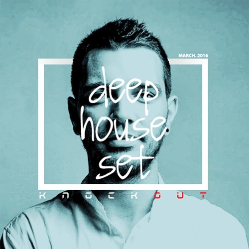 Stream - Best Of Deep & Club House 2016 By Dj Knockout by Dj Knockout ...