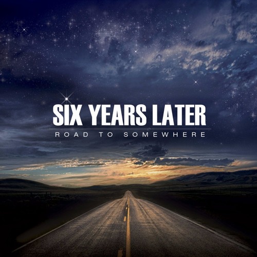Stream Runaway by Six Years Later | Listen online for free on SoundCloud