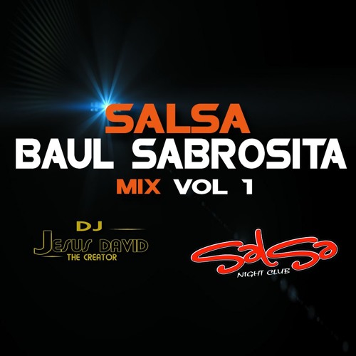 Stream Salsa Baul sabrosita vol 1 by DJ JESUS DAVID | Listen online for ...