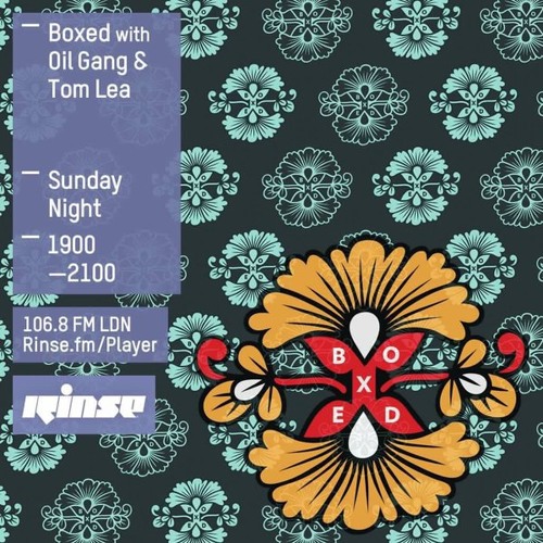 Stream Rinse FM Podcast - Boxed w/ Oil Gang + Tom Lea - 27th March 2016 ...