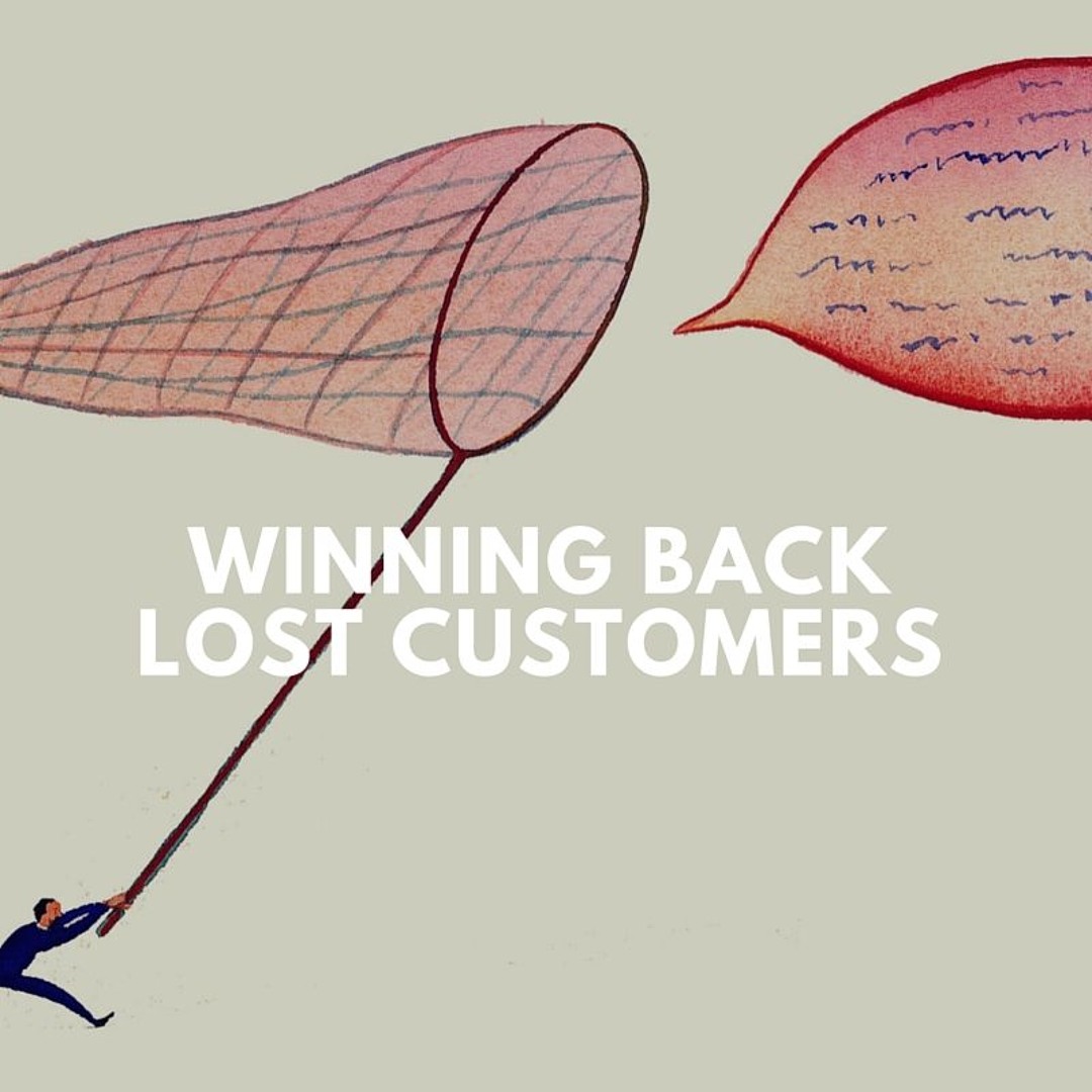 Stream episode Winning Back Lost Customers by create buzz podcast ...