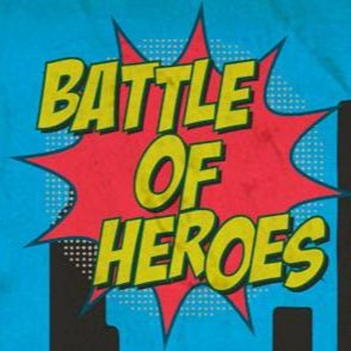 Stream 15 Min Mixtape DJ Contest: Battle of Heroes by DJ Tupperware ...