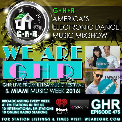 Stream GHR - Ghetto House Radio - LIVE from WMC 2016 - Show 475 by GHR ...