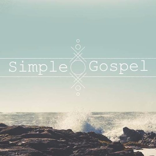 Stream Simple Gospel (Part 4 - Simply The Savior) 3/27/16 by The Grove ...