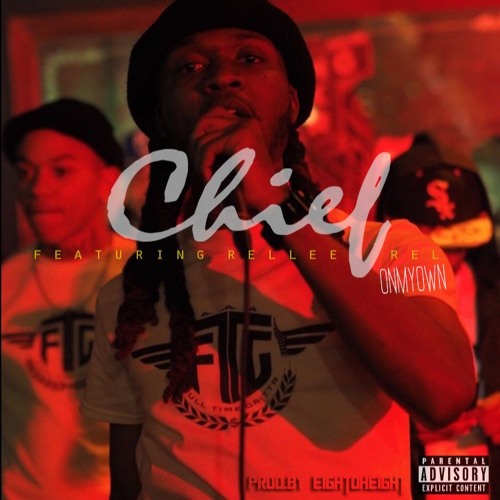 Stream CHIEF OWN MY OWN X RELLEE REL PROD. 808TP by YOUKNOWBOE | Listen ...