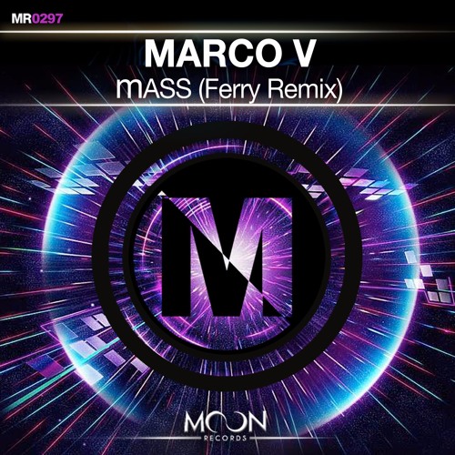 Stream Marco V - Mass (Ferry Remix) [Moon Records] by Ferry Productions ...