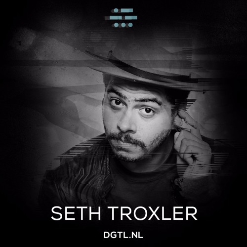 Stream Seth Troxler @ DGTL Festival 2016 - Amsterdam - 26.03.2016 by ...