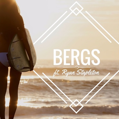 That Way (ft. Ryan Stapleton) by Bergs | Free Listening on SoundCloud