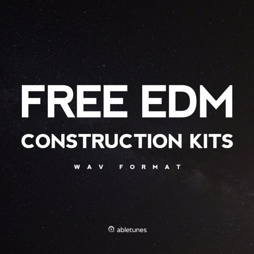Stream Free EDM Construction Kits (Sample Pack) [see description] by ...