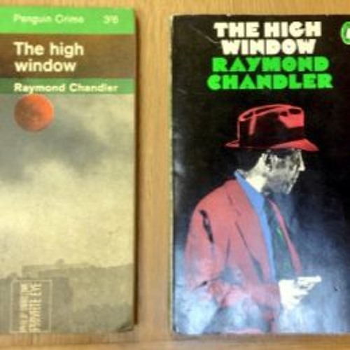 Stream episode The High Window by Raymond Chandler by Backlisted ...