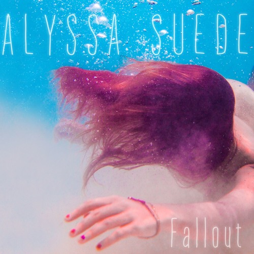Stream Alyssa Suede - Fallout by Viscount Productions | Listen online ... Stream Alyssa Suede - Fallout by Viscount Productions | Listen online ...