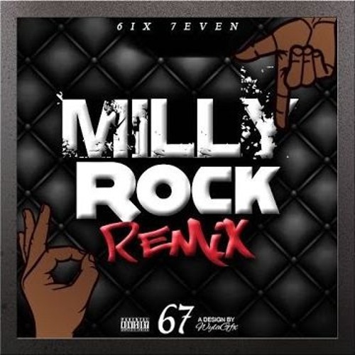 Stream 67 (R6, ASAP, Dimzy, LD, Misch, KTrap, Monkey) - Milly Rock ... Stream 67 (R6, ASAP, Dimzy, LD, Misch, KTrap, Monkey) - Milly Rock ...