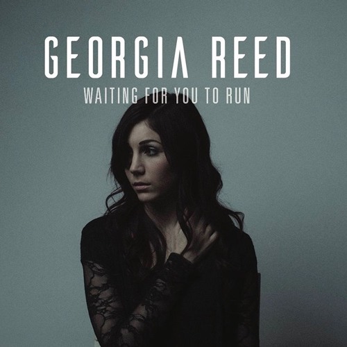 Stream GEORGIA REED - Waiting For You To Run by The A&R Department ...
