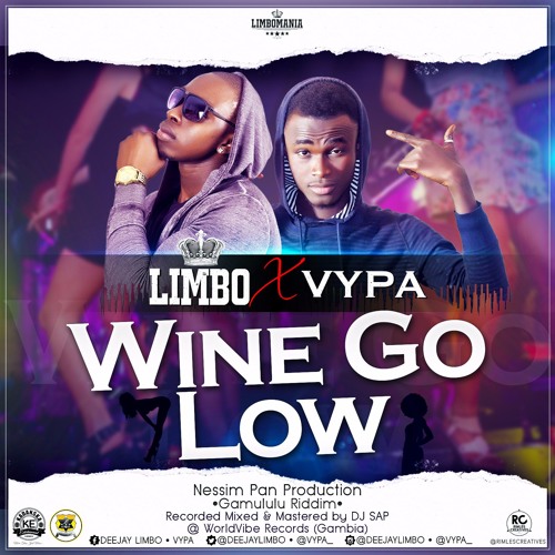 Stream Limbo X Vypa - Wine Go Low (Just For Promo Use Only) by Deejay ...