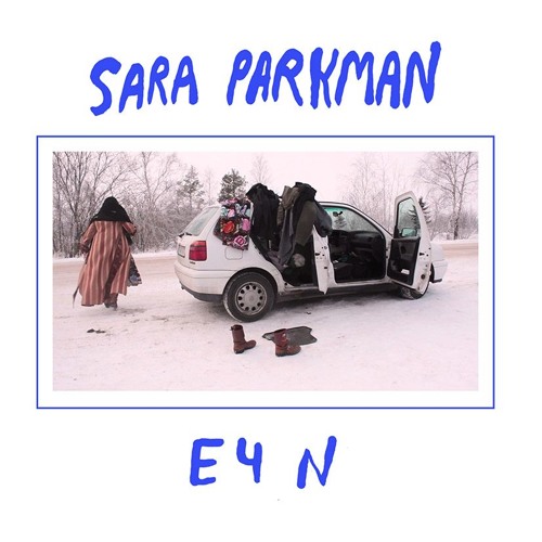 Stream Sara Parkman - E4 N by HYBRIS | Listen online for free on SoundCloud