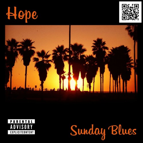Stream Hope is Music | Listen to Sunday Blues playlist online for free ...
