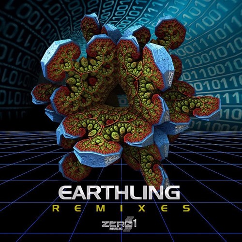 Stream Earthling (Zero1 Music) | Listen to EARTHLING "REMIXES" ALBUM ...