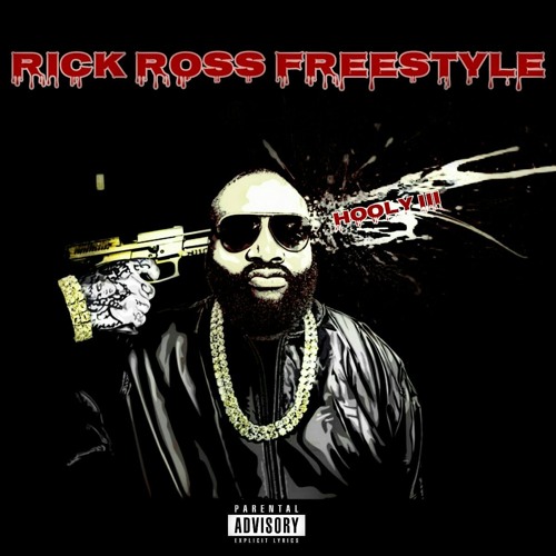 Stream Rick Ross Freestyle - HoolyIII by #HoolyIII | Listen online for ...