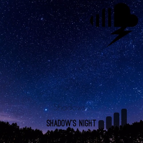 Stream Shadow's Night by NightFade | Listen online for free on SoundCloud