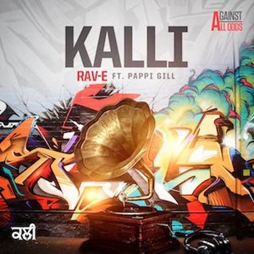 Stream RAV - E Ft. Pappi Gill - Kalli (SAMPLE) by SimplyBhangra Music ...