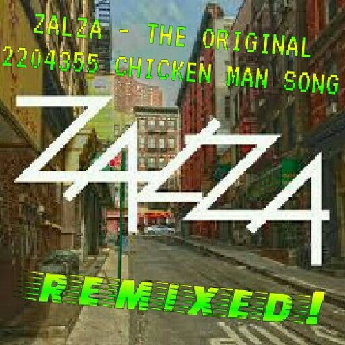 Stream The Original 2204355 Chicken Man Song ( Electro House Remix) by ...