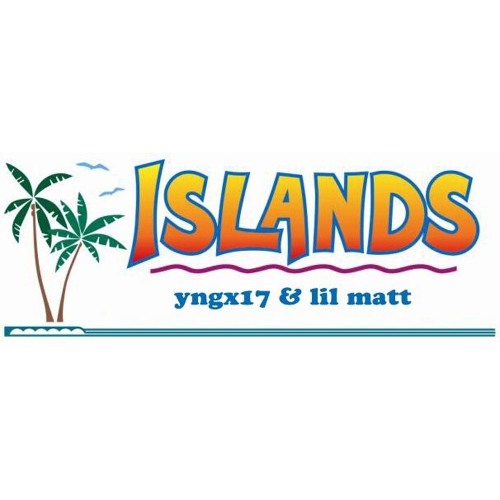 Stream Yngx 17 ~ ~ Islands ~ ~ prod. lil matt by $$Yngx17$$ | Listen ...