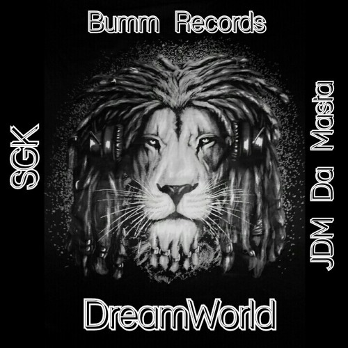 Stream SGK & JDM Da Masta - Welcome To DreamWorld Intro by JDM Da Masta ...