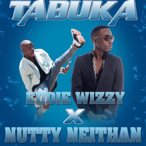Stream TABUKA - EDDIE WIZZY X NUTTY NEITHAN by NUTTY NEITHAN | Listen ...
