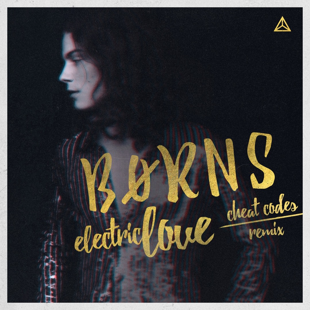 Stream Borns - Electric Love (Cheat Codes Remix) by CHEAT CODES ...