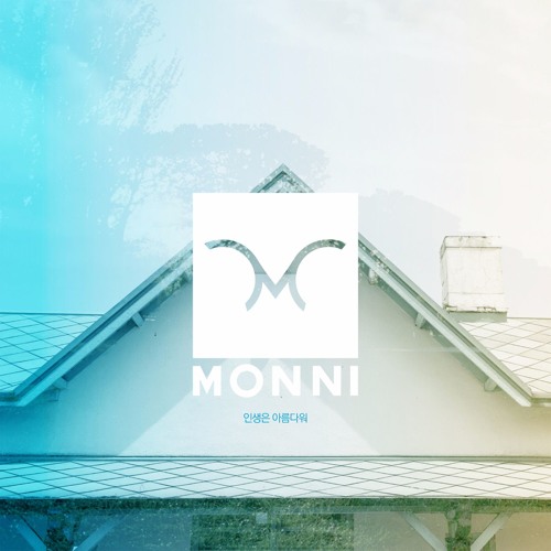 Stream monni (몽니) - Life Is Beautiful (술자리) by MusicSpray TV Pop Ch ...