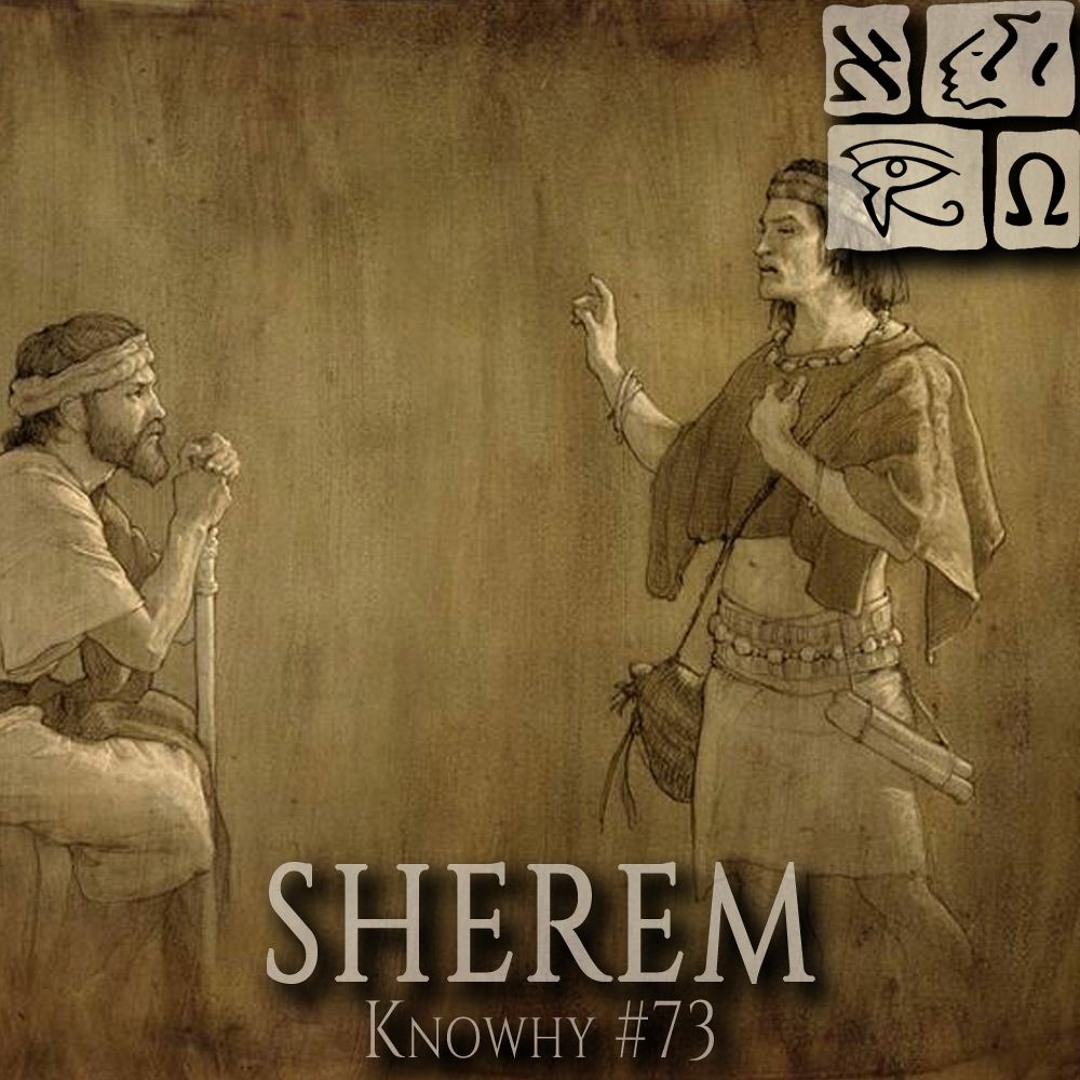 Stream Why Did Sherem Die? #73 by Scripture Central | Listen online for ...