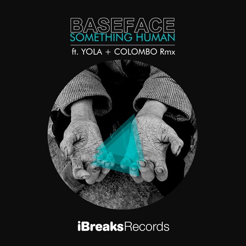Stream Basefase Ft.Yola :: Something Human ( Colombo Remix ) :: iBreaks ...