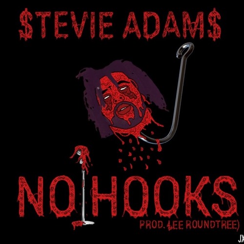 Stream No Hooks produced by Lee Roundtree by $tevie adam$ | Listen ...