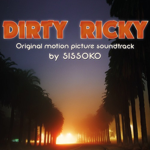 Stream 1. Dirty Ricky Main Theme by 76sissoko | Listen online for free ...